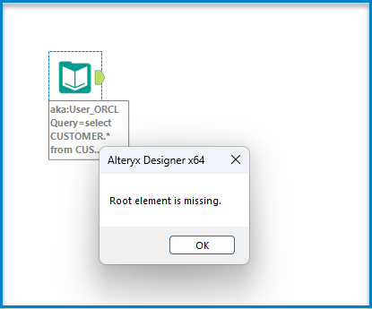 Error: "Root element is missing" on Input Data tool configured to use Saved Connection