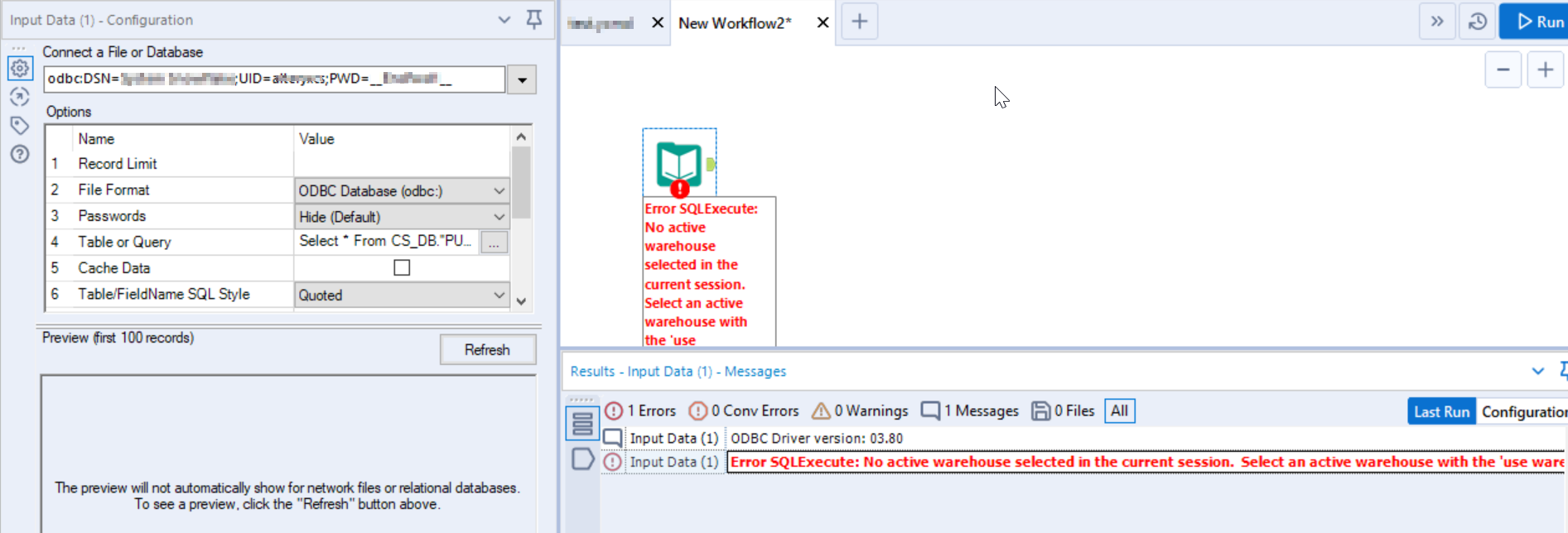 Error: "Input Data (1): Error SQLExecute: No active warehouse selected in the current session ...
