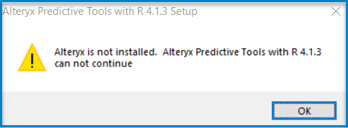 Error: "Alteryx is not installed" error occurs when installing ...