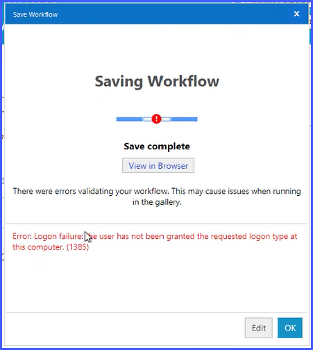 Logon failure the user has not been granted the requested logon type at ...